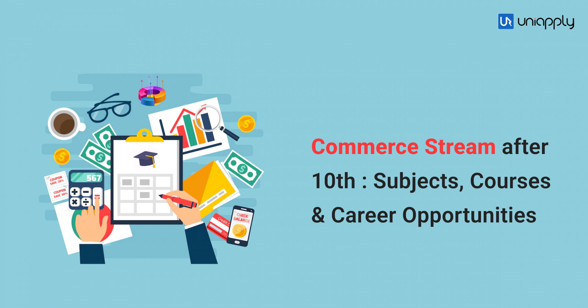 Commerce Stream after 10th: Subjects, Courses and Career Opportunities ...